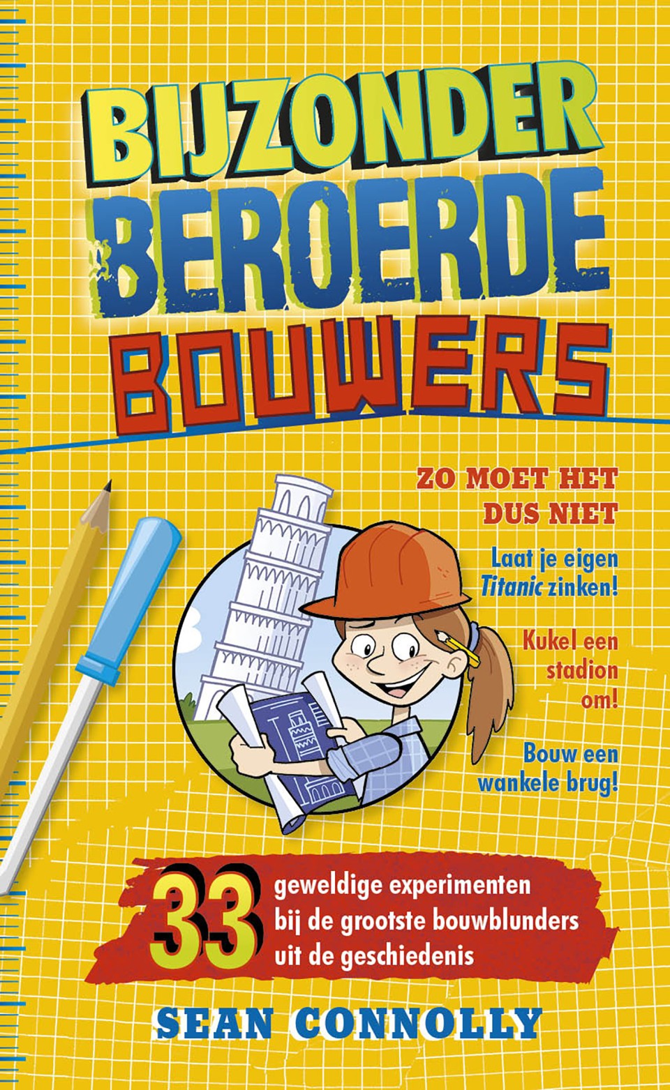 Uitgeverij De Fontein | Bijzonder beroerde bouwers